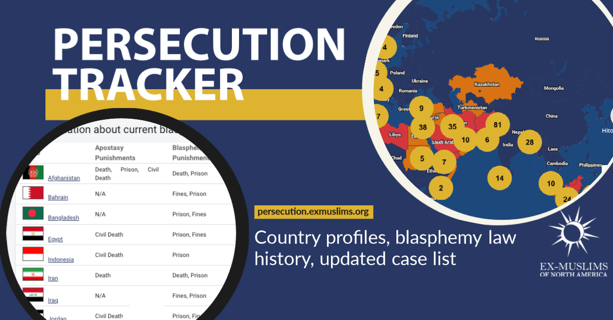 EXMNA Persecution Tracker - exmuslim-persecution